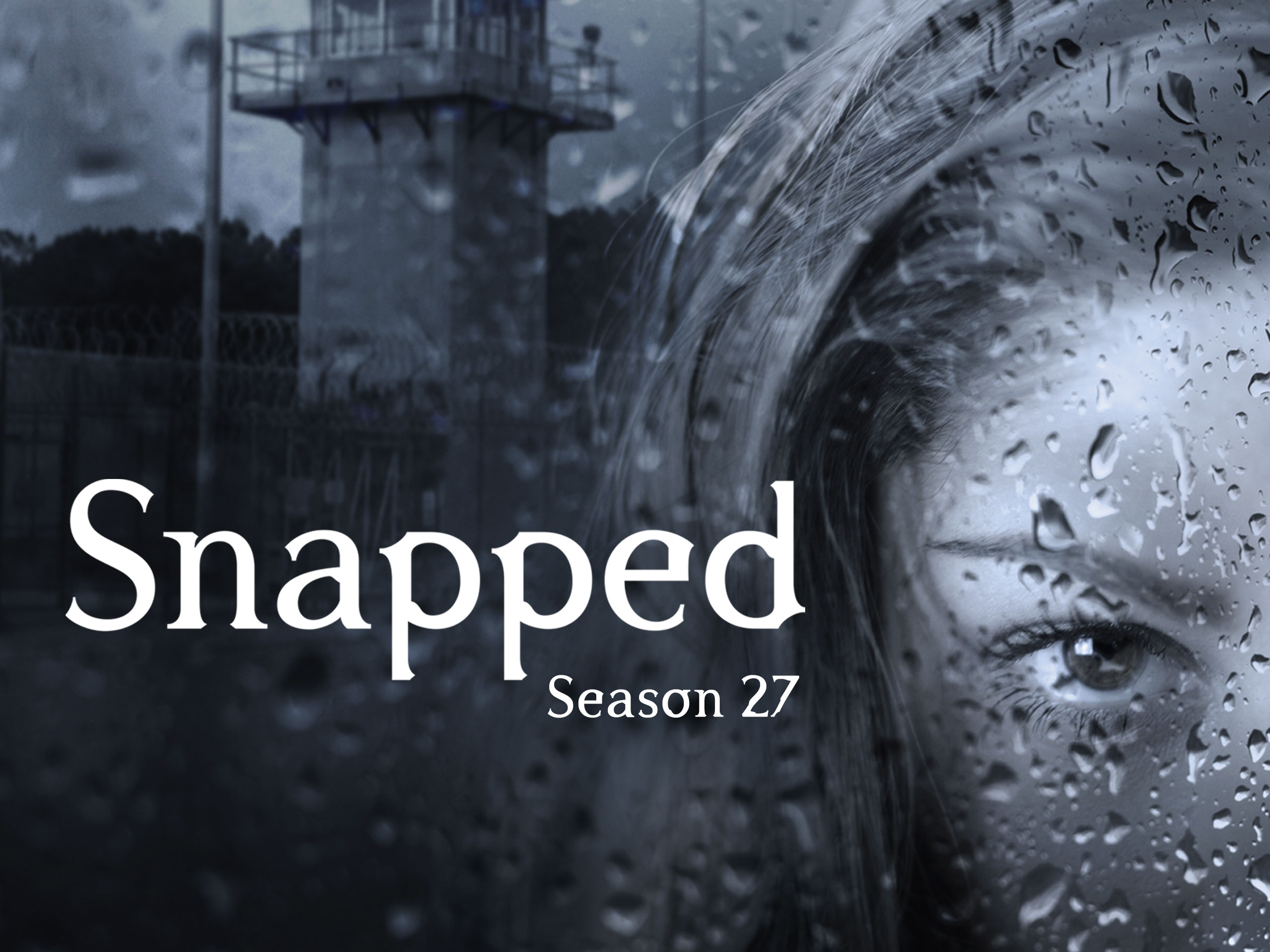 Prime Video: Snapped