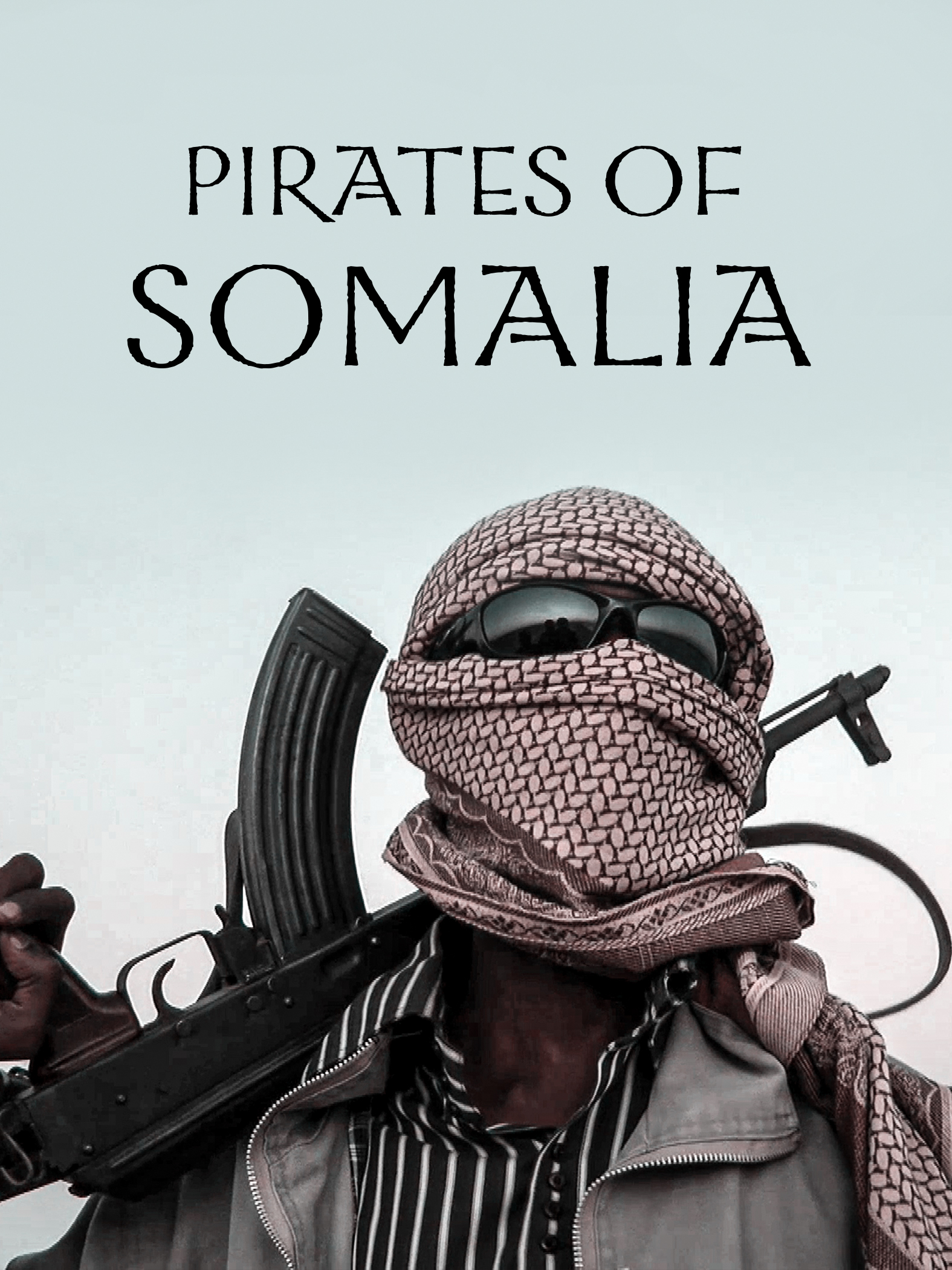 Prime Video: Pirates of Somalia