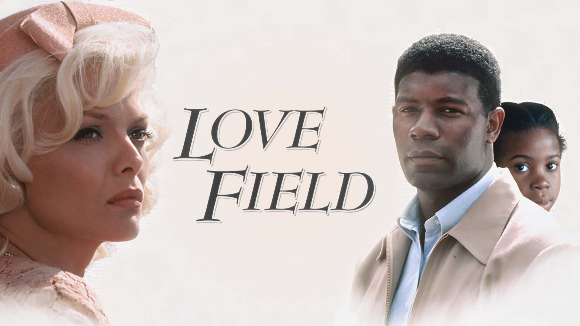 Watch Love Field | Prime Video