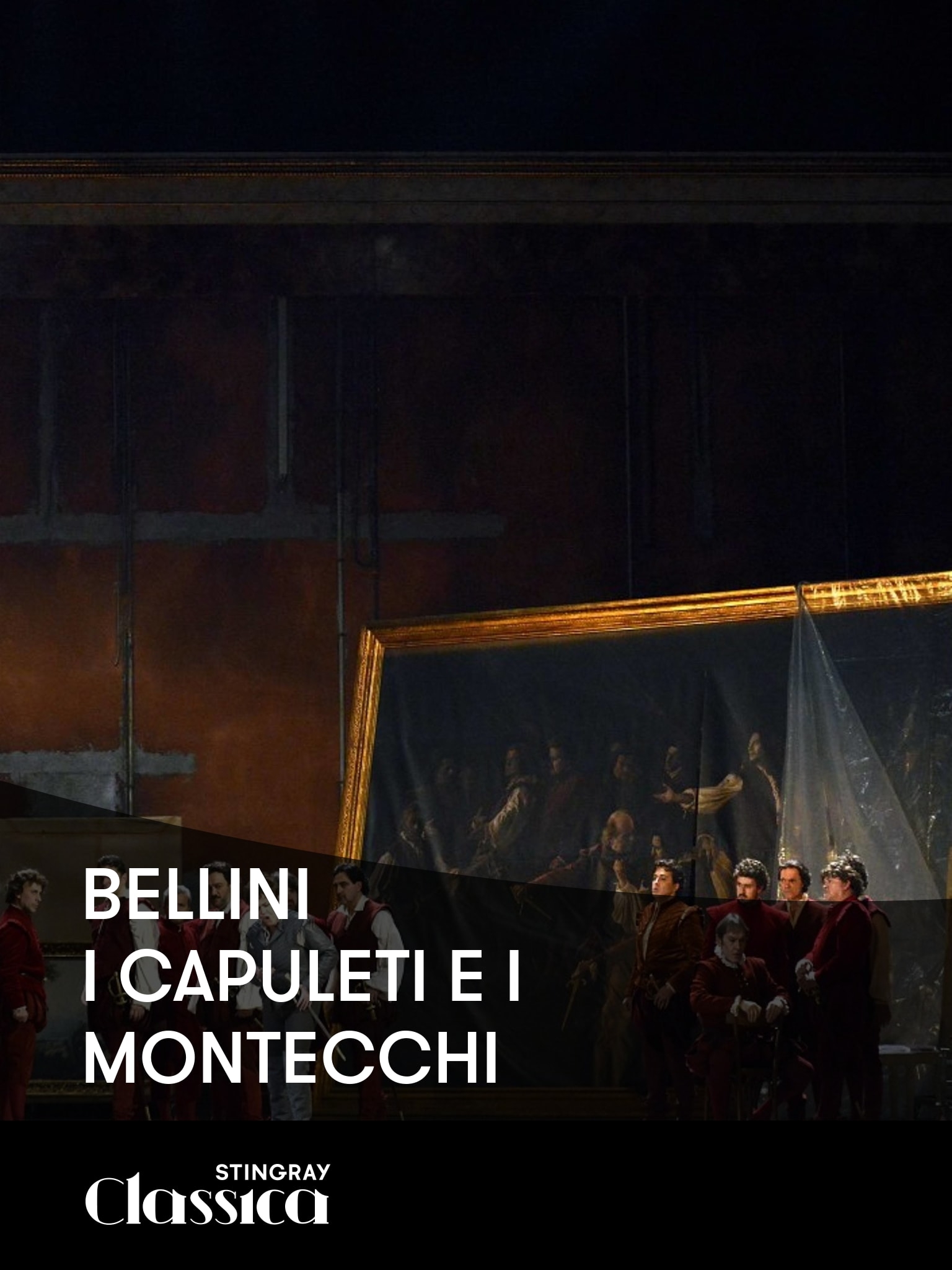 Prime Video: Bellini - I Capuleti e I Montecchi