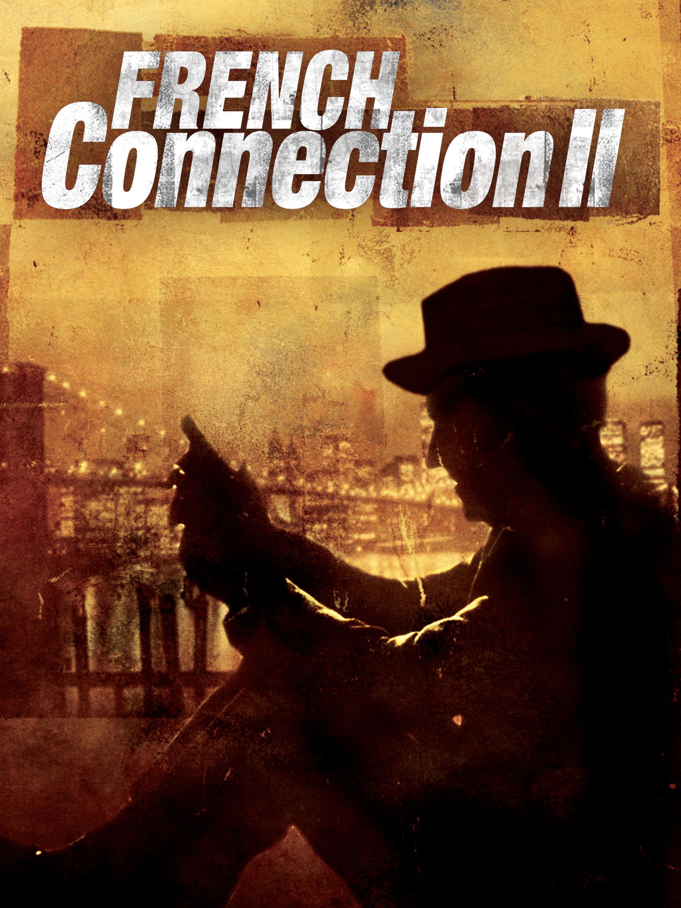 Prime Video: French Connection II