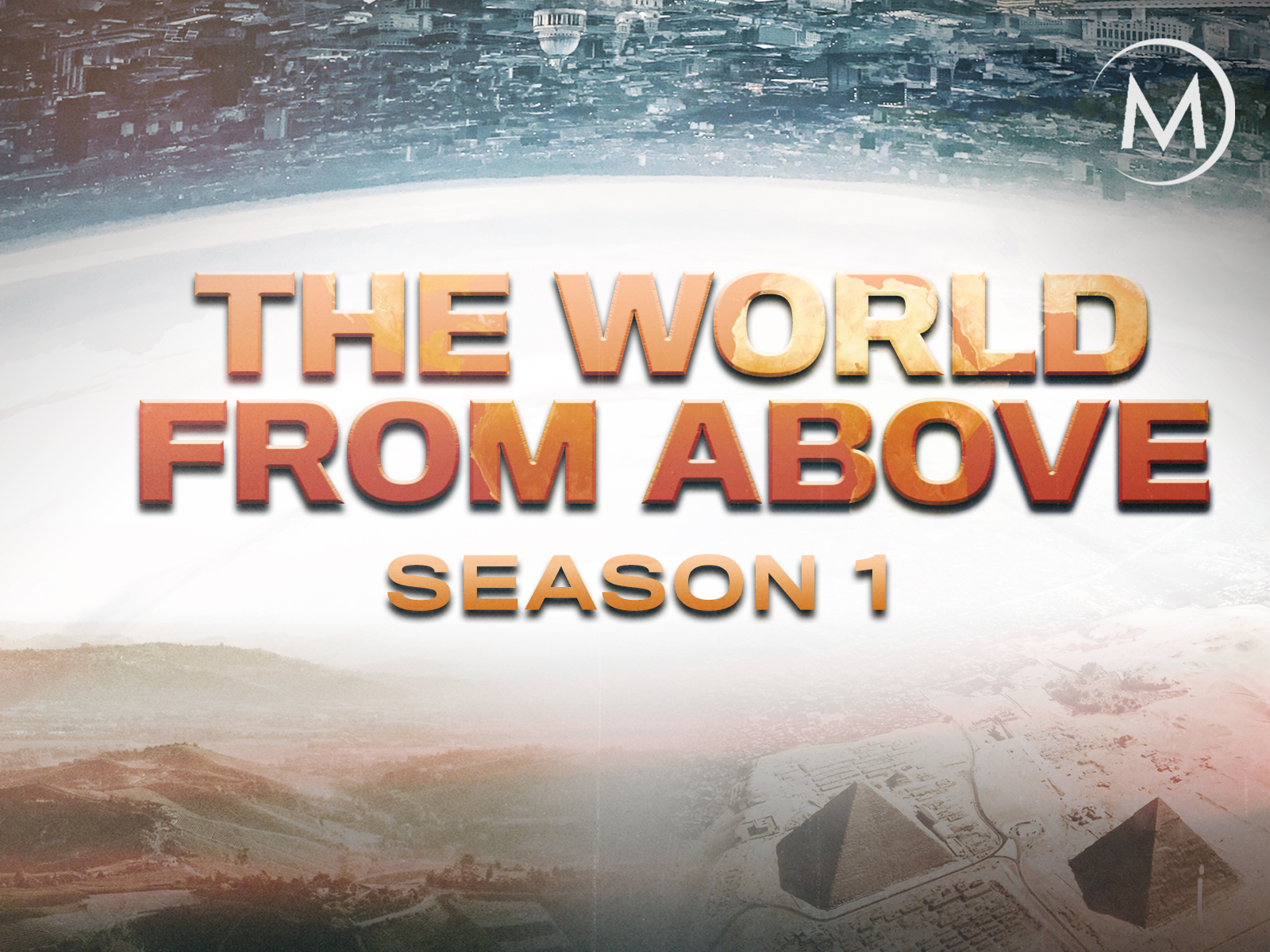 Prime Video: The World From Above