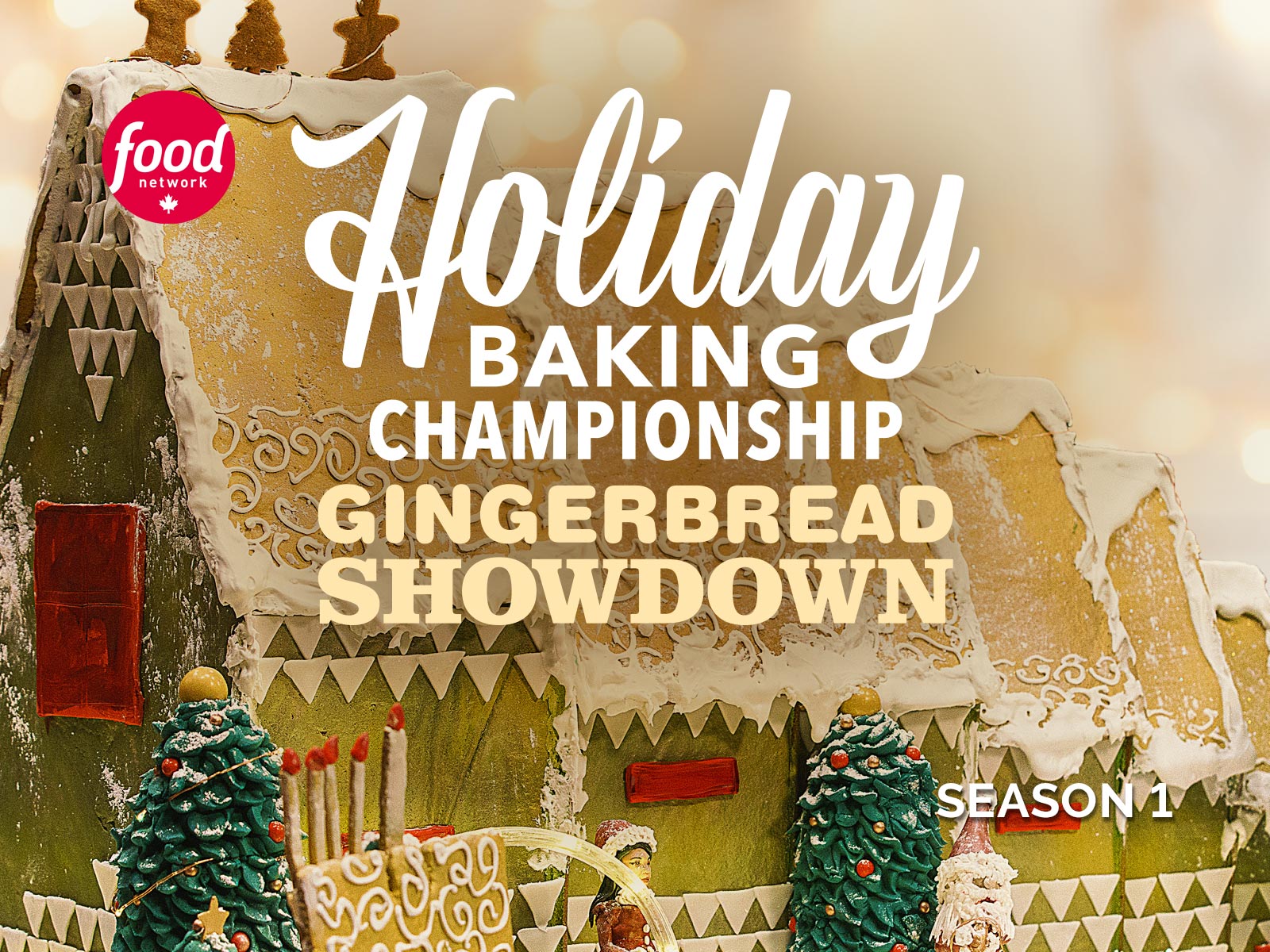 Prime Video: Holiday Baking Championship: Gingerbread Showdown - Season 1