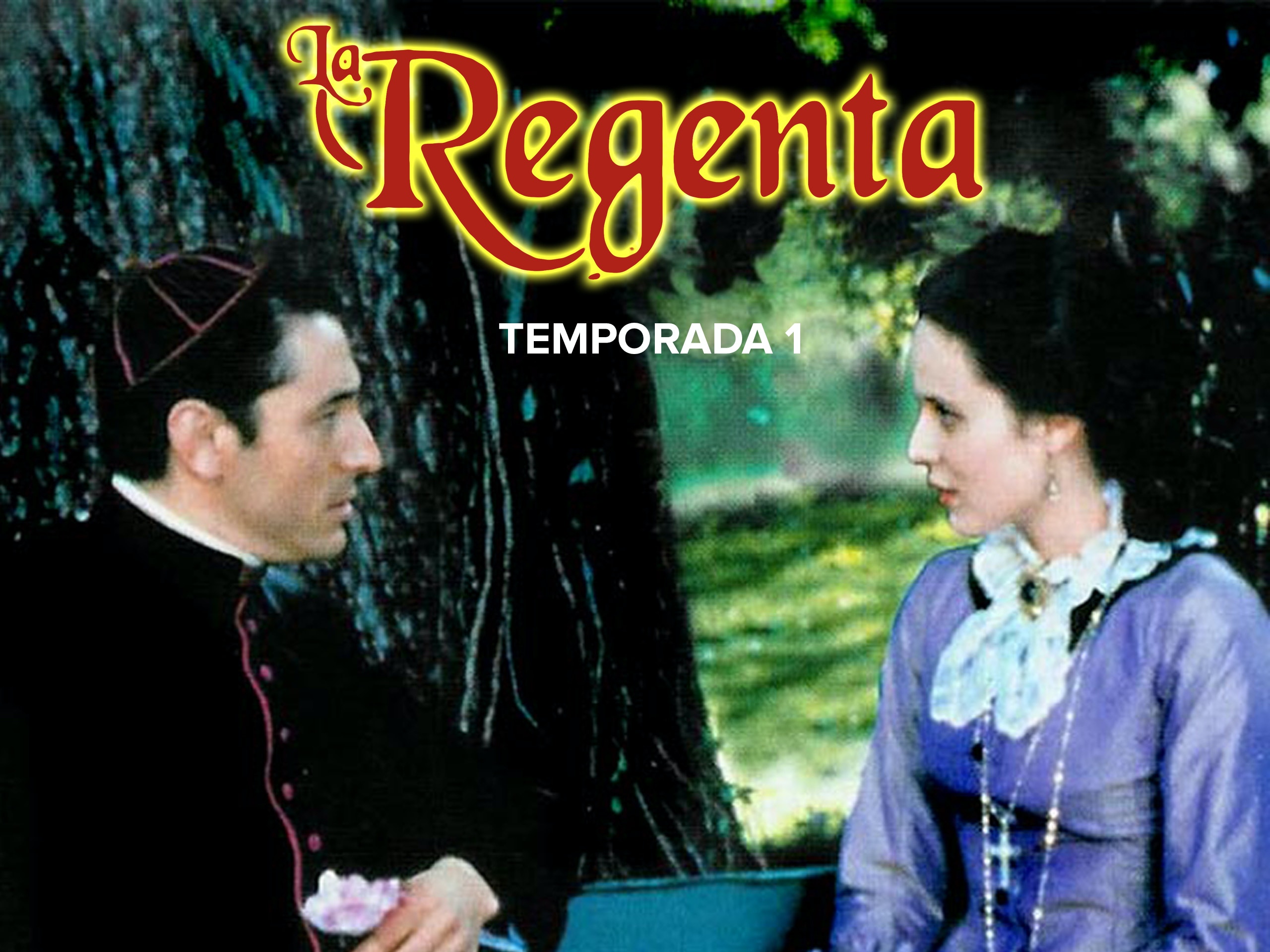 Prime Video: La Regenta