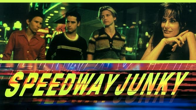 Speedway Junky 1999 Film