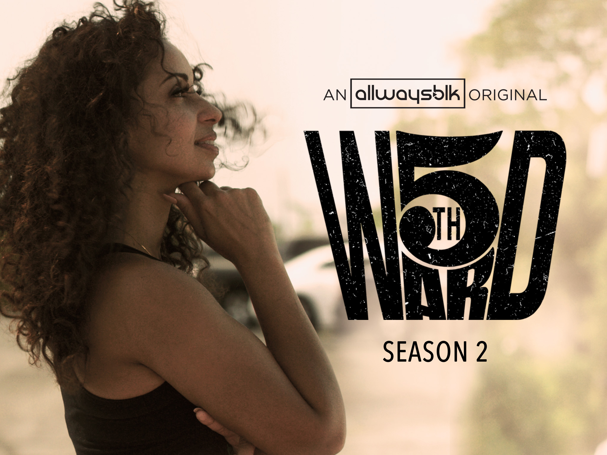 Prime Video: 5th Ward - Season 2