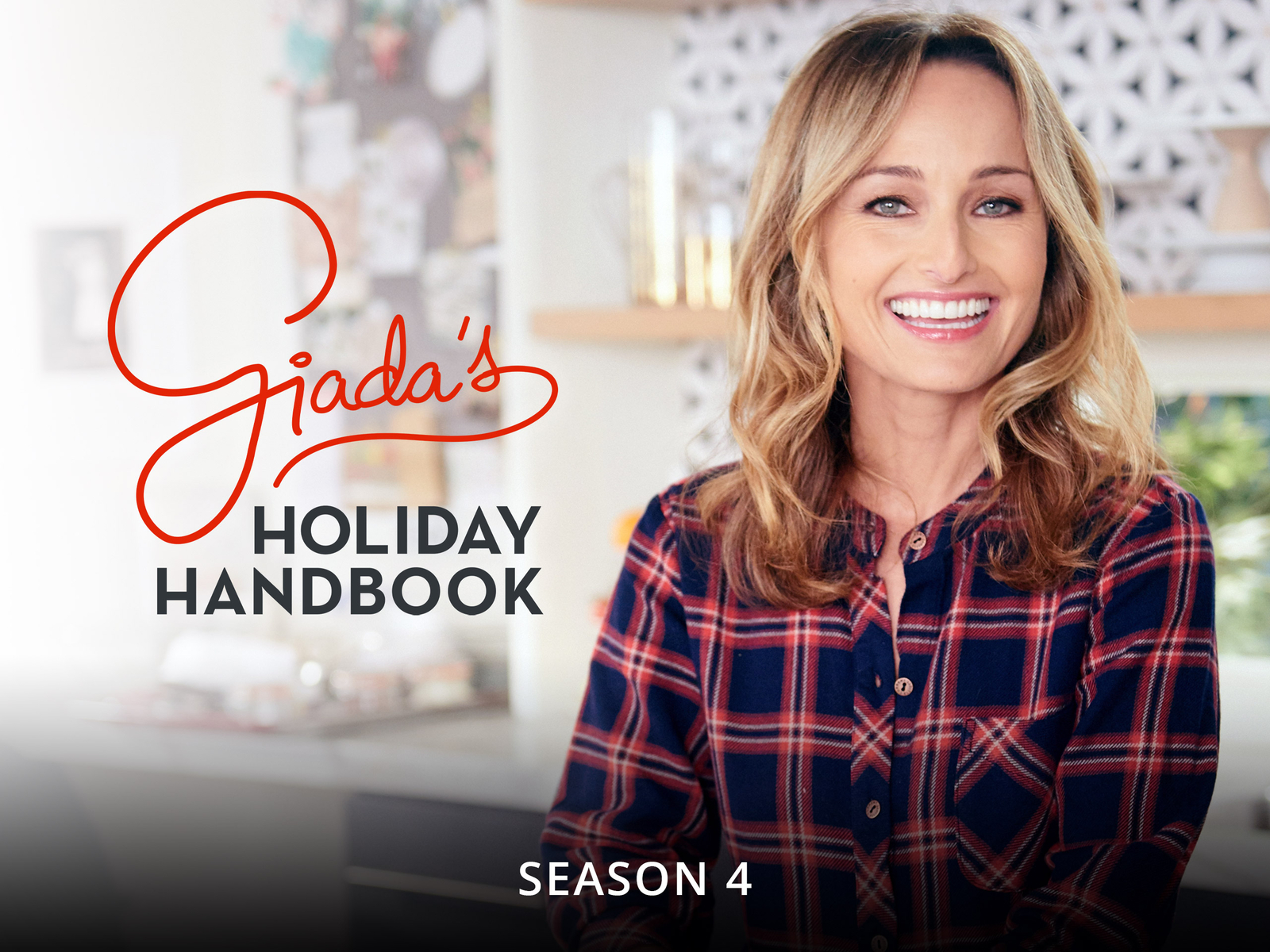Prime Video: Giada's Holiday Handbook - Season 4