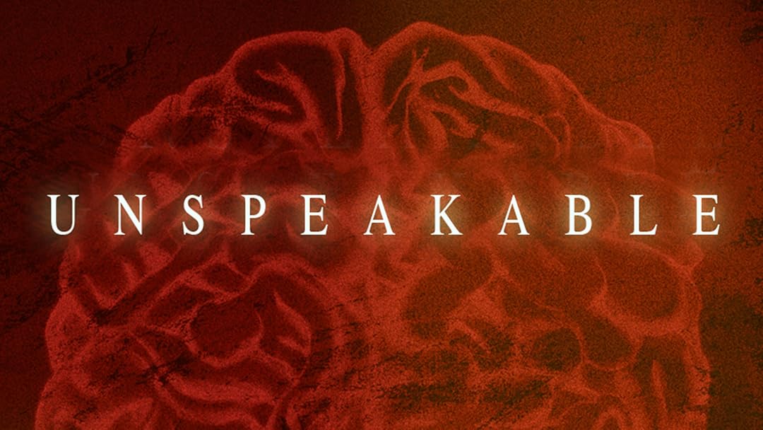 Watch Unspeakable | Prime Video