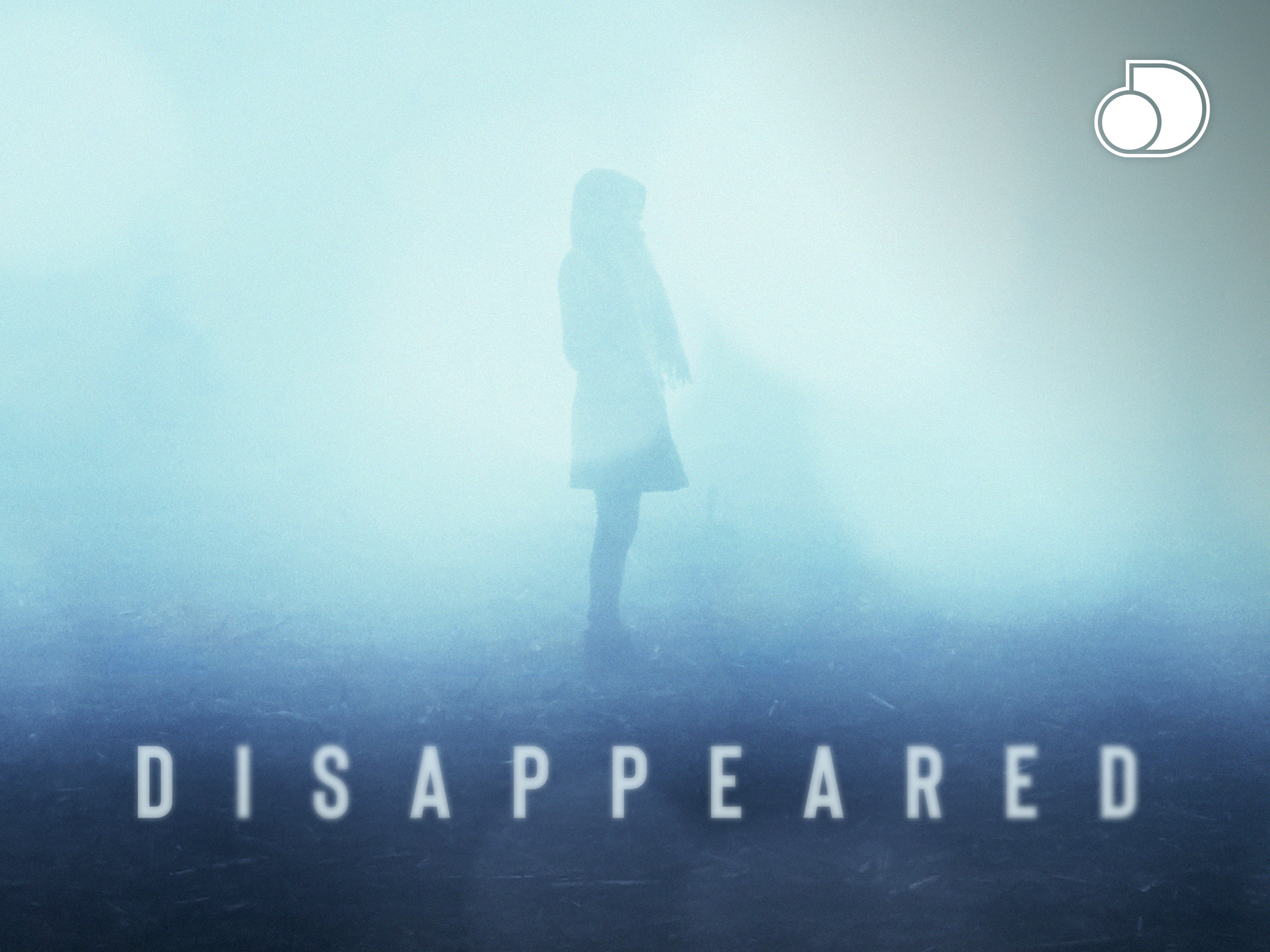 Prime Video: Disappeared - Season 10