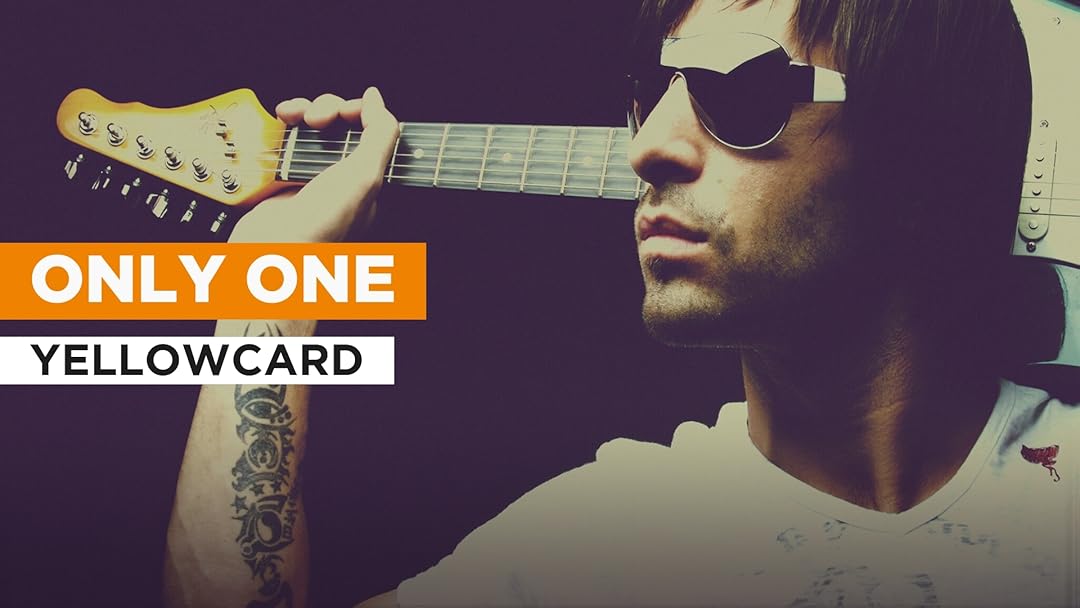 Prime Video: Only One in the Style of Yellowcard