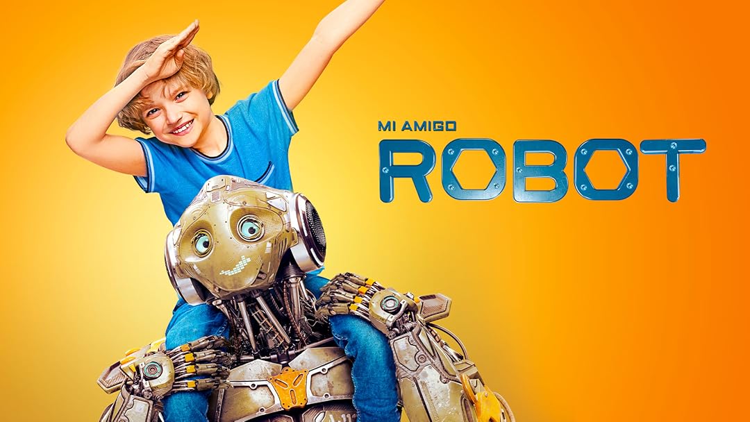 Prime Video: Mi Amigo Robot