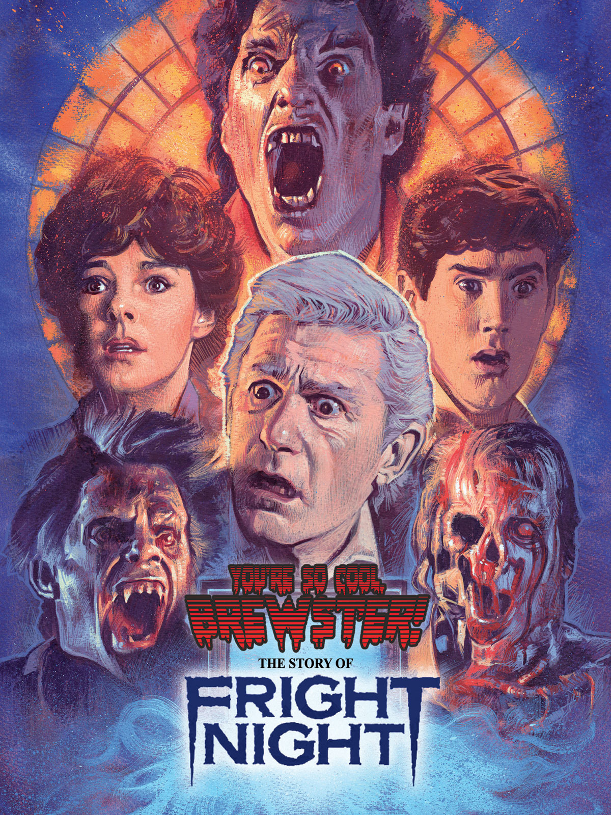 Prime Video: You're So Cool, Brewster! The Story of Fright Night