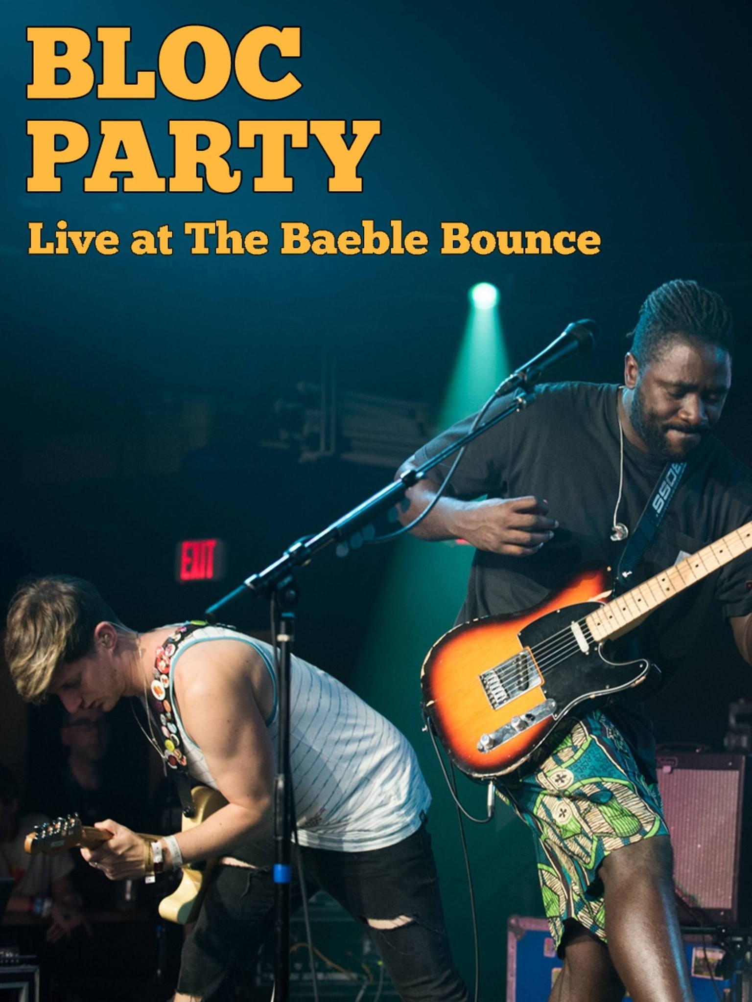 Prime Video: Bloc Party - Live at The Baeble Bounce House