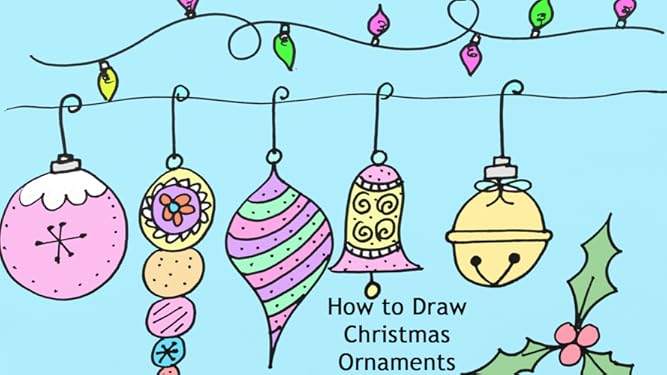 How To Draw Christmas Ornaments Step By Step