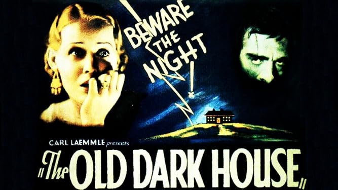 The Old Dark House 1932