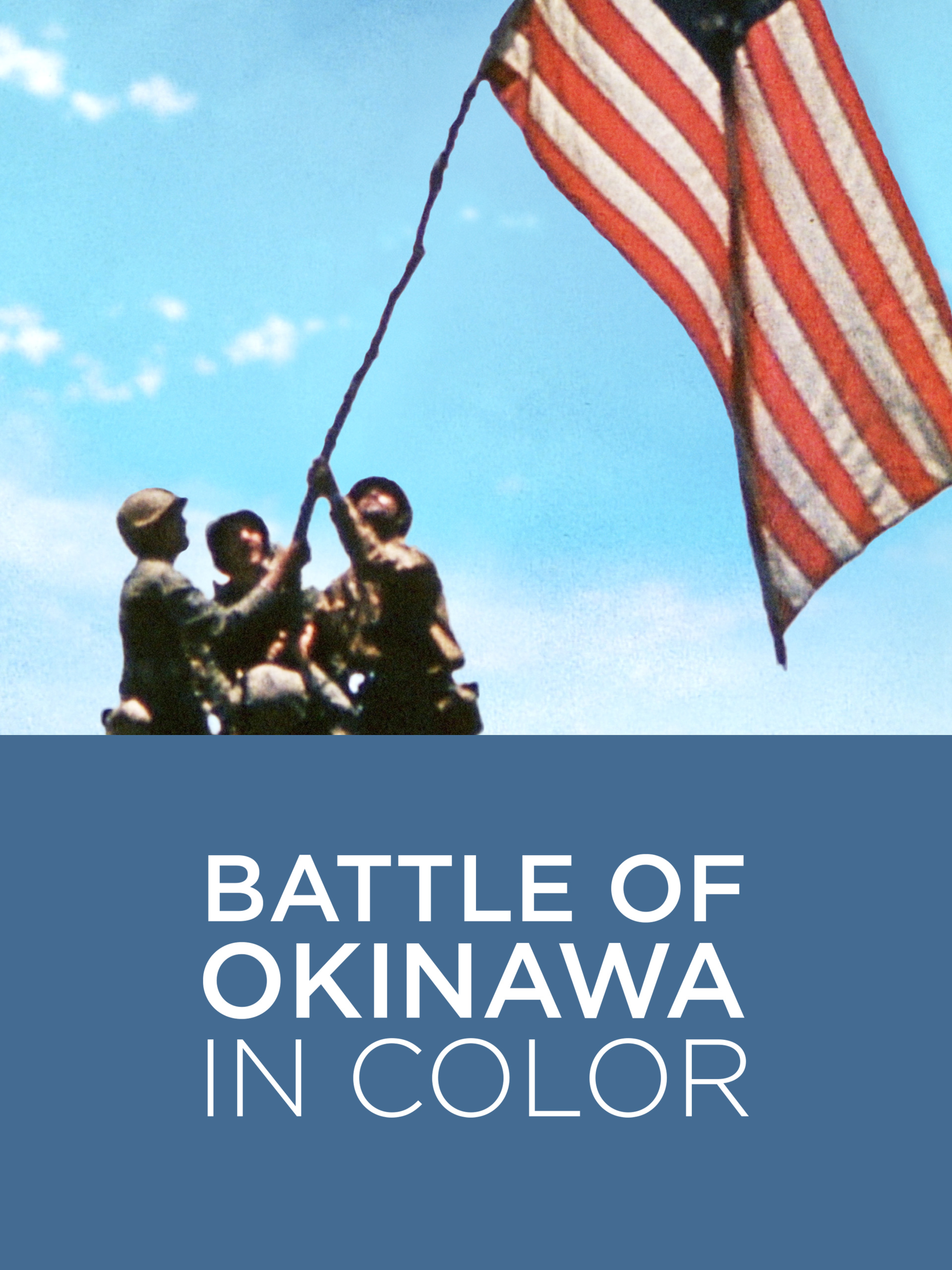 Prime Video: Battle of Okinawa in Color