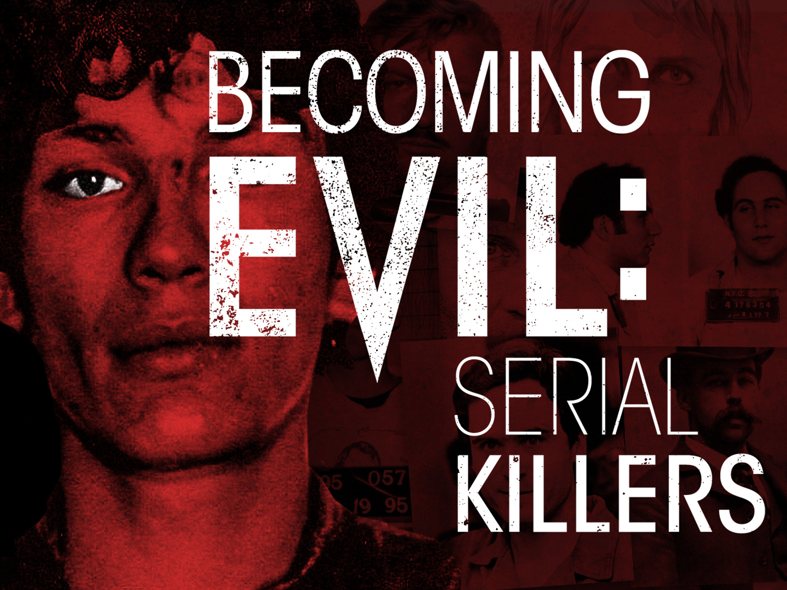 Prime Video: Becoming Evil: Serial Killers