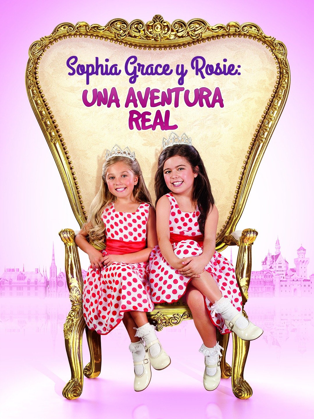 Prime Video: Sophia Grace y Rosie: Una aventura real