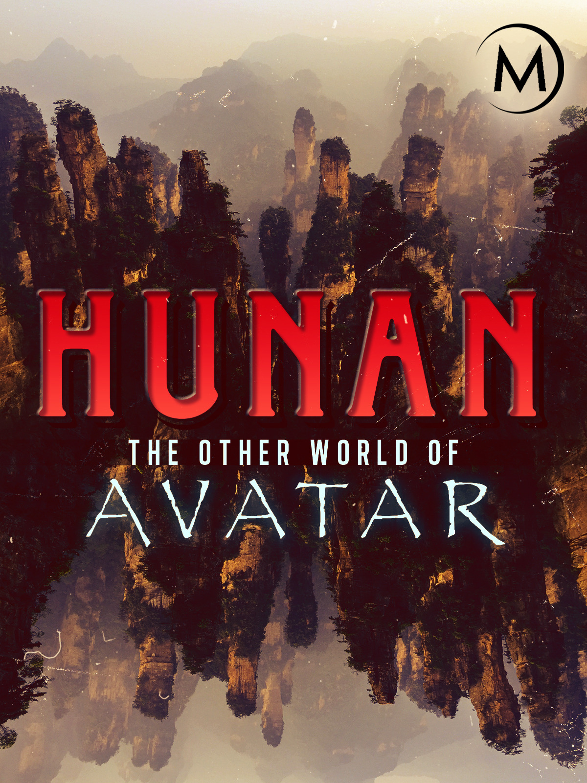 Prime Video: Hunan: The Other World of Avatar