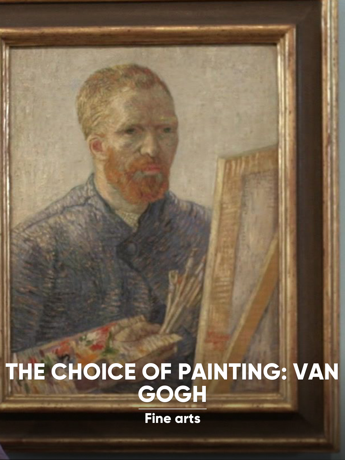 Prime Video: The choice of painting: Van Gogh