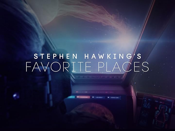 Prime Video: Stephen Hawking's Favorite Places - Season 1