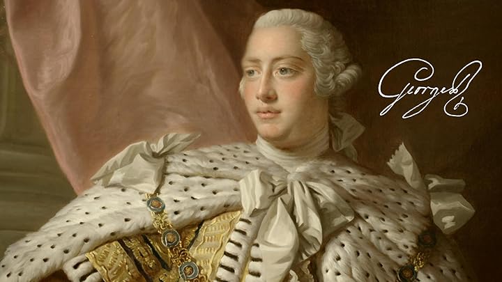 Watch George III: The Genius of the Mad King | Prime Video