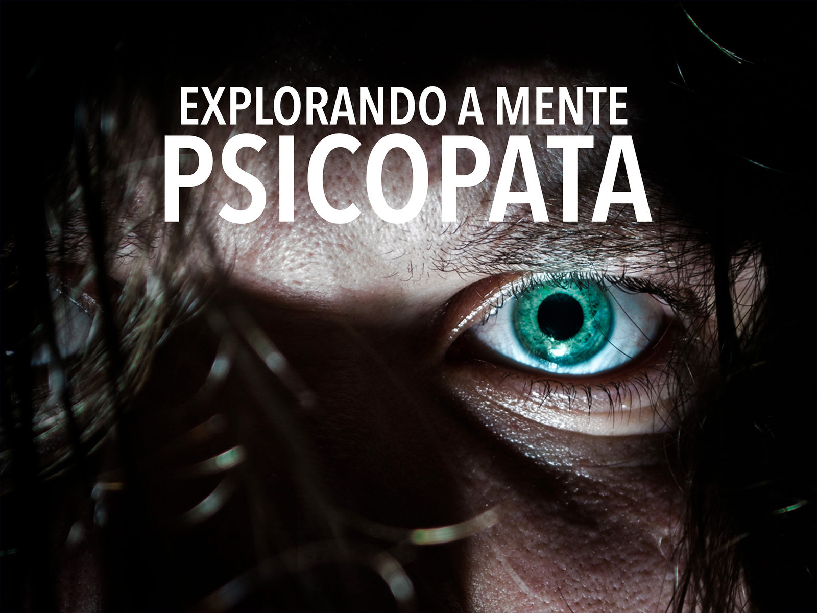 Prime Video: Horizon: What Makes a Psychopath? - Season 1