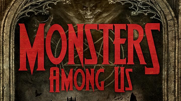 Prime Video: Monsters Among Us