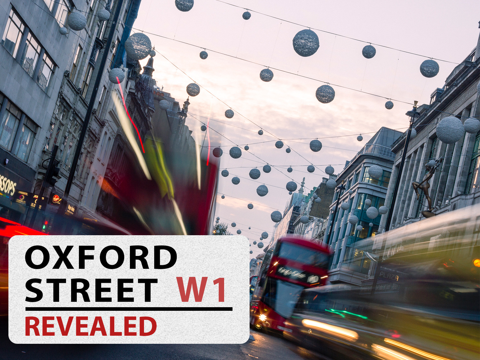 Prime Video: London's Oxford Street Revealed