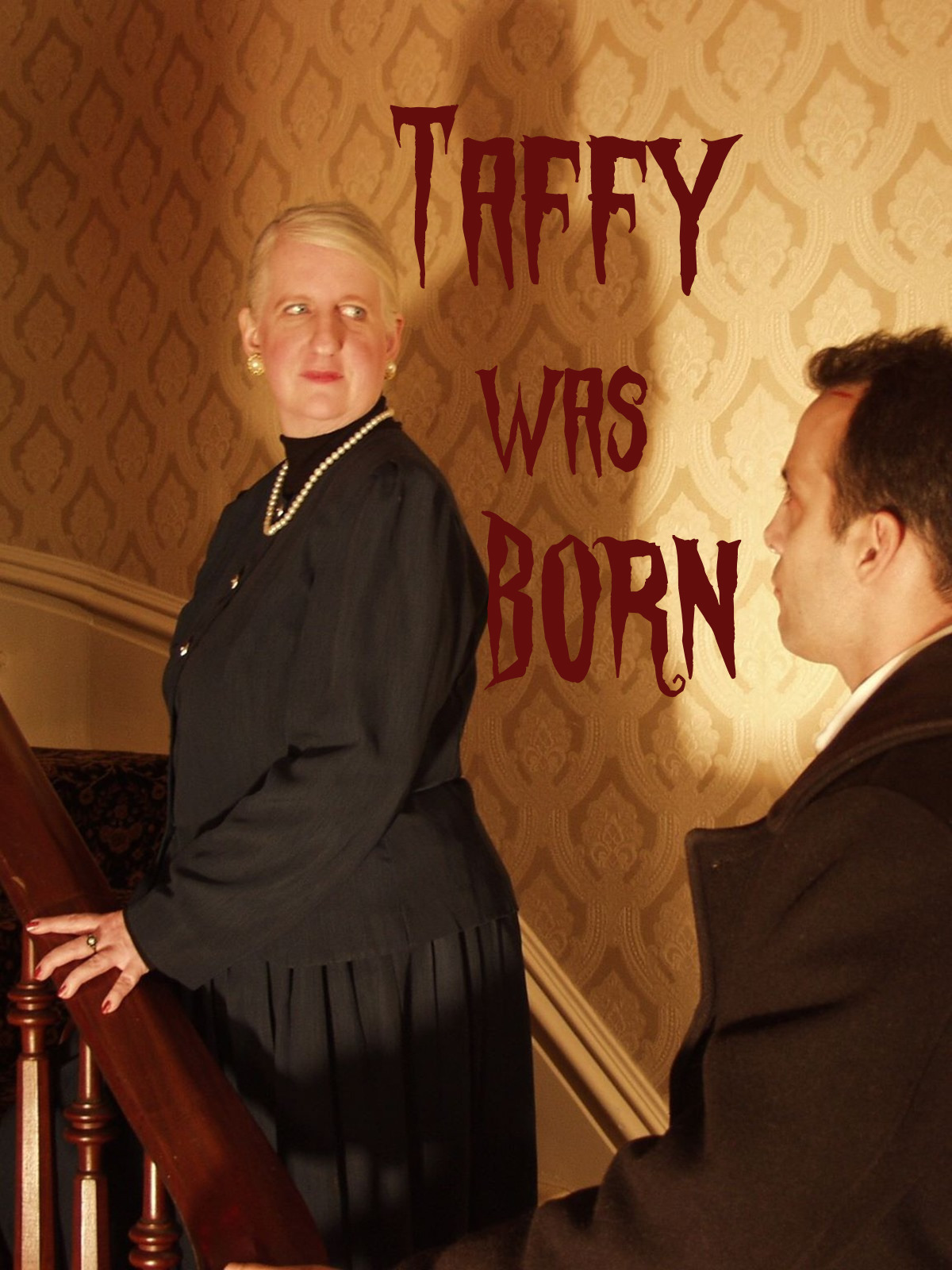 Prime Video: Taffy Was Born