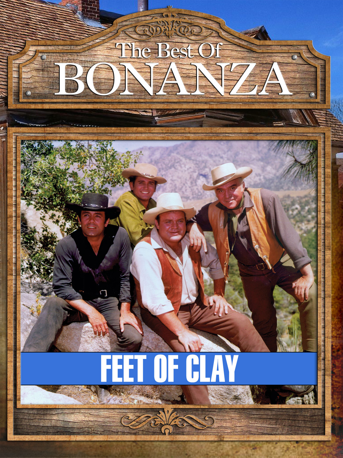 Prime Video: Bonanza - Feet Of Clay [OV]