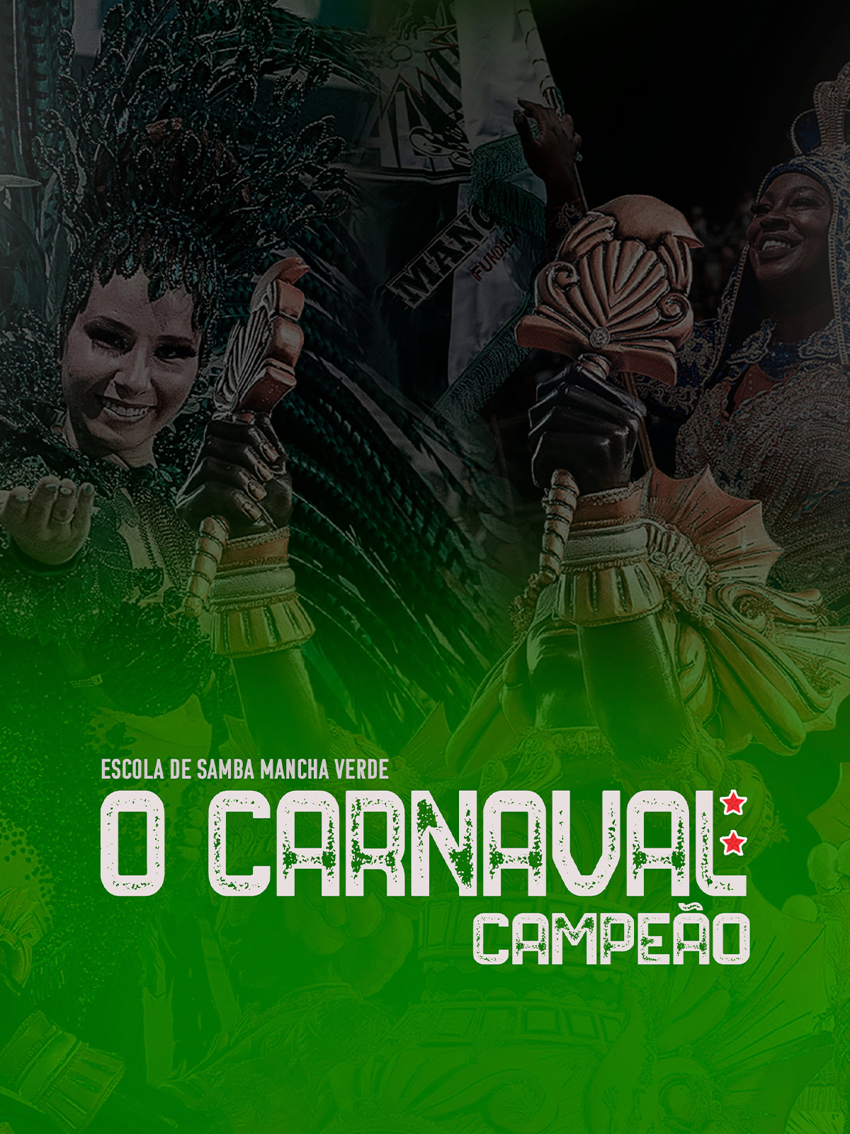 Prime Video: Escola de Samba Mancha Verde - O Carnaval Campeão