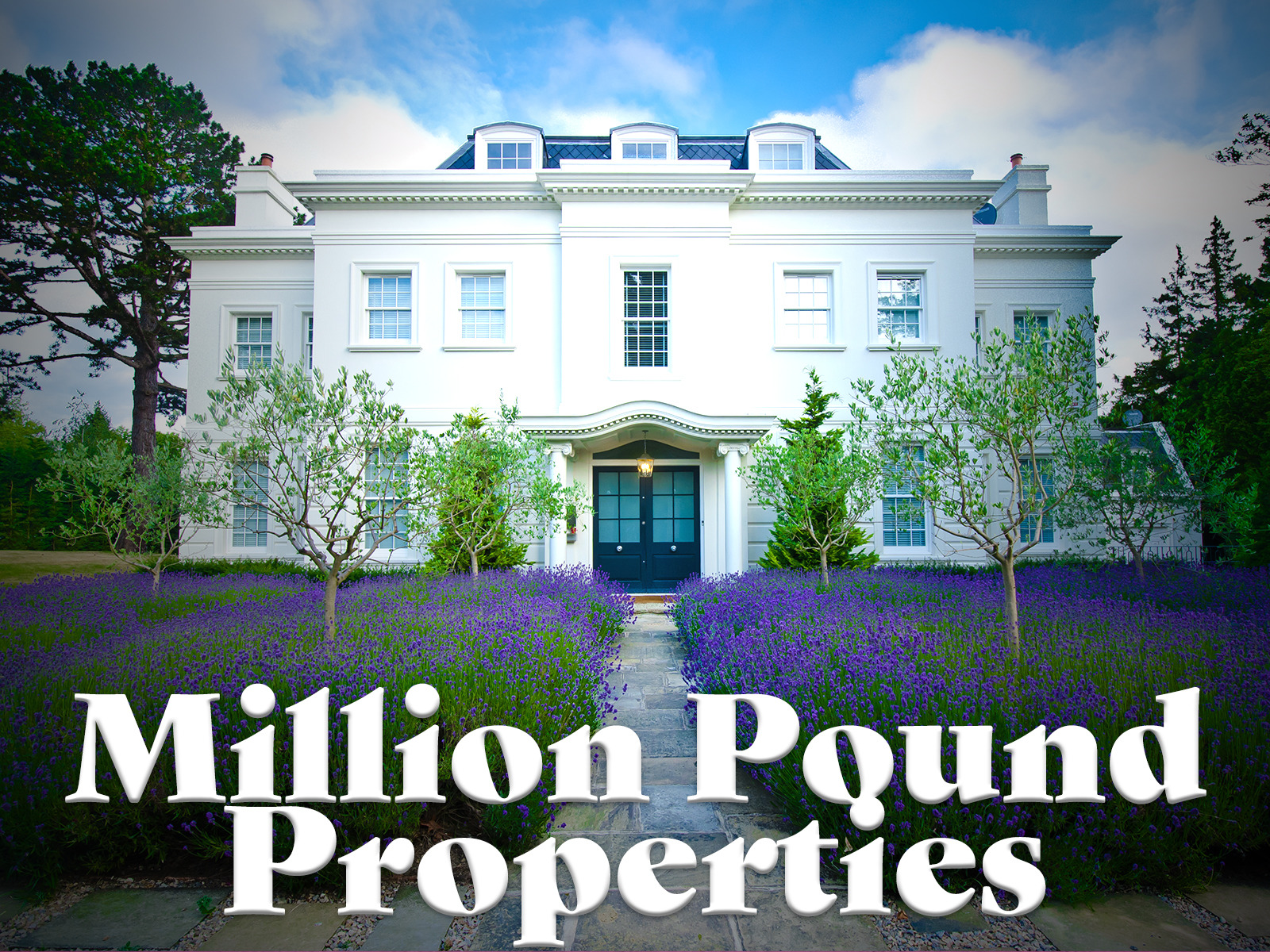 Prime Video: Million Pound Properties