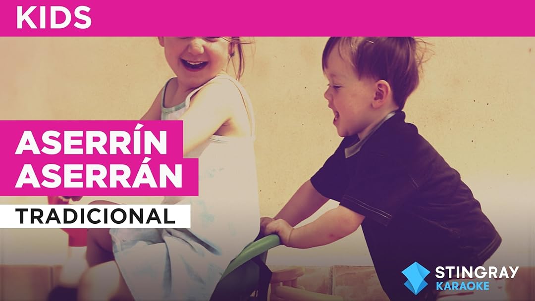 Prime Video: Aserrín aserrán in the Style of Tradicional