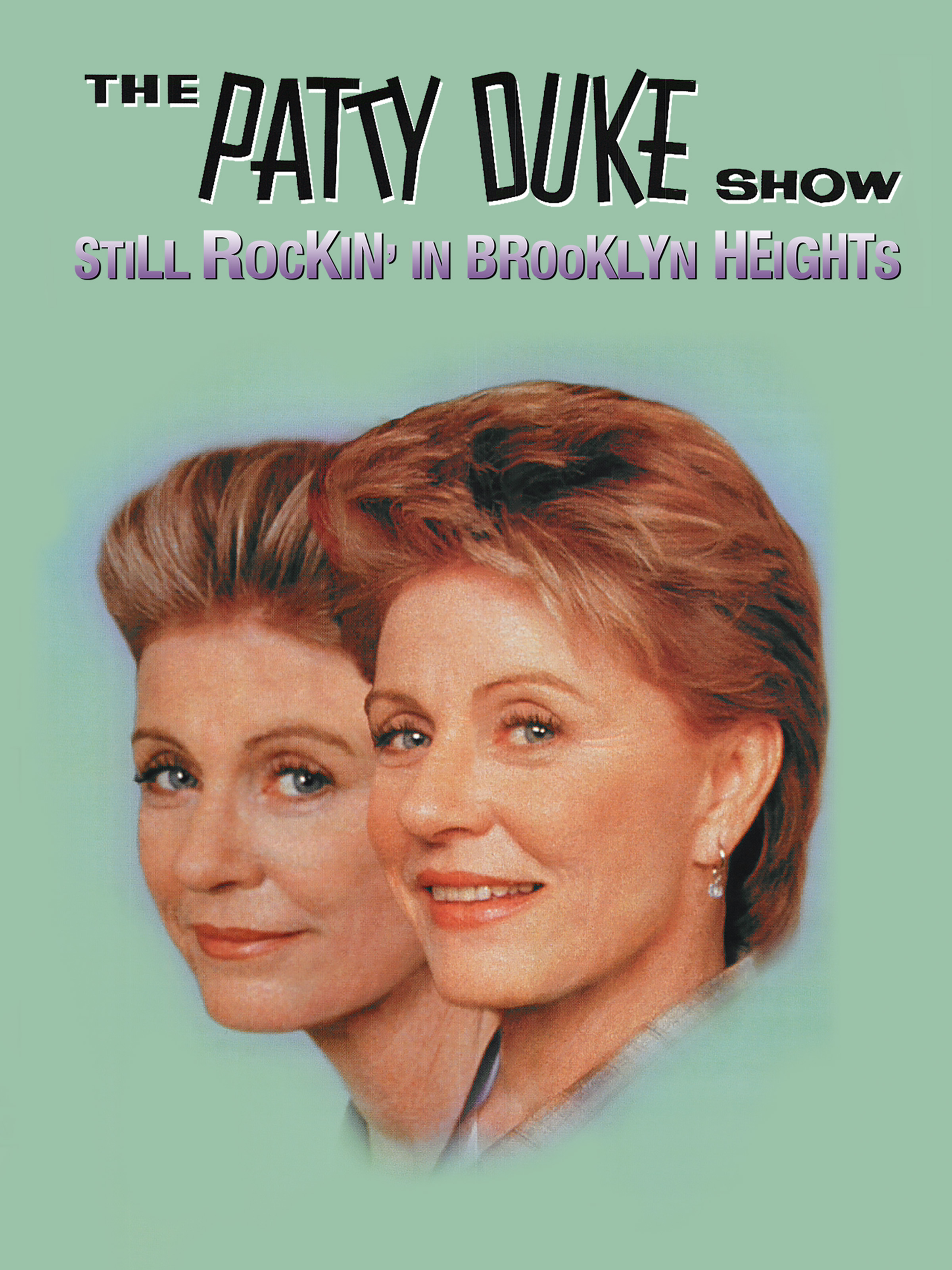 Prime Video: The Patty Duke Show: Still Rockin' in Brooklyn Heights