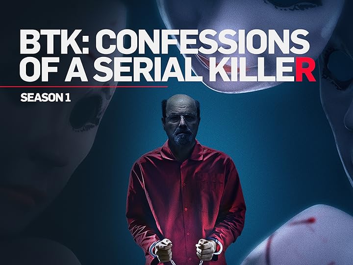 Prime Video: BTK: Confessions Of A Serial Killer S1