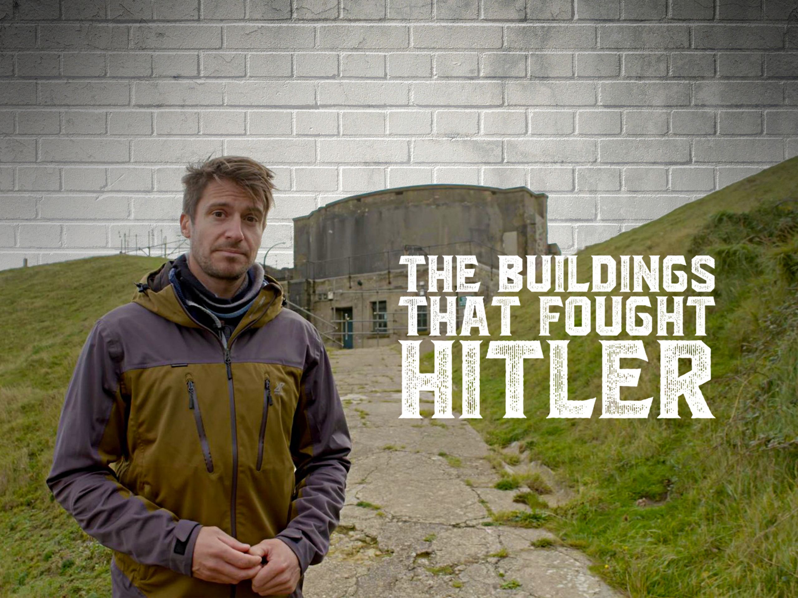 Prime Video: THE BUILDINGS THAT FOUGHT HITLER - Season 1