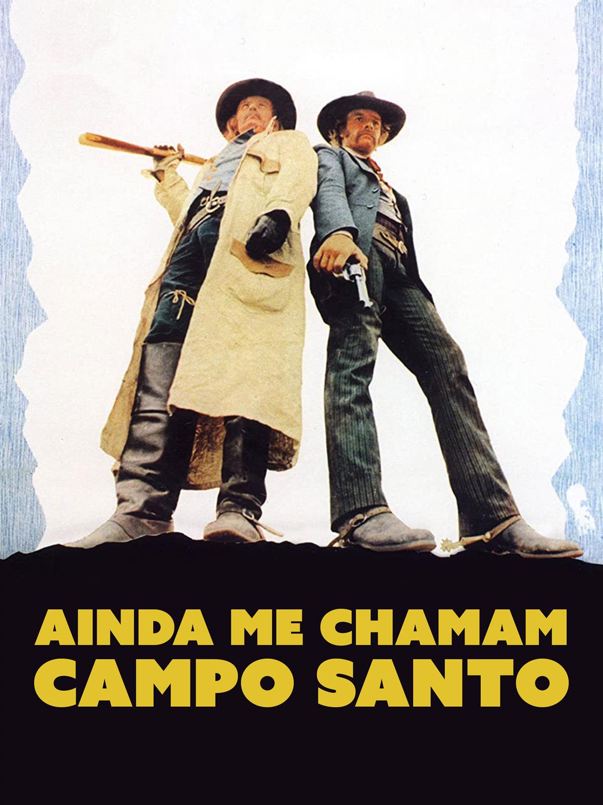 Prime Video: Ainda Me Chamam Campo Santo