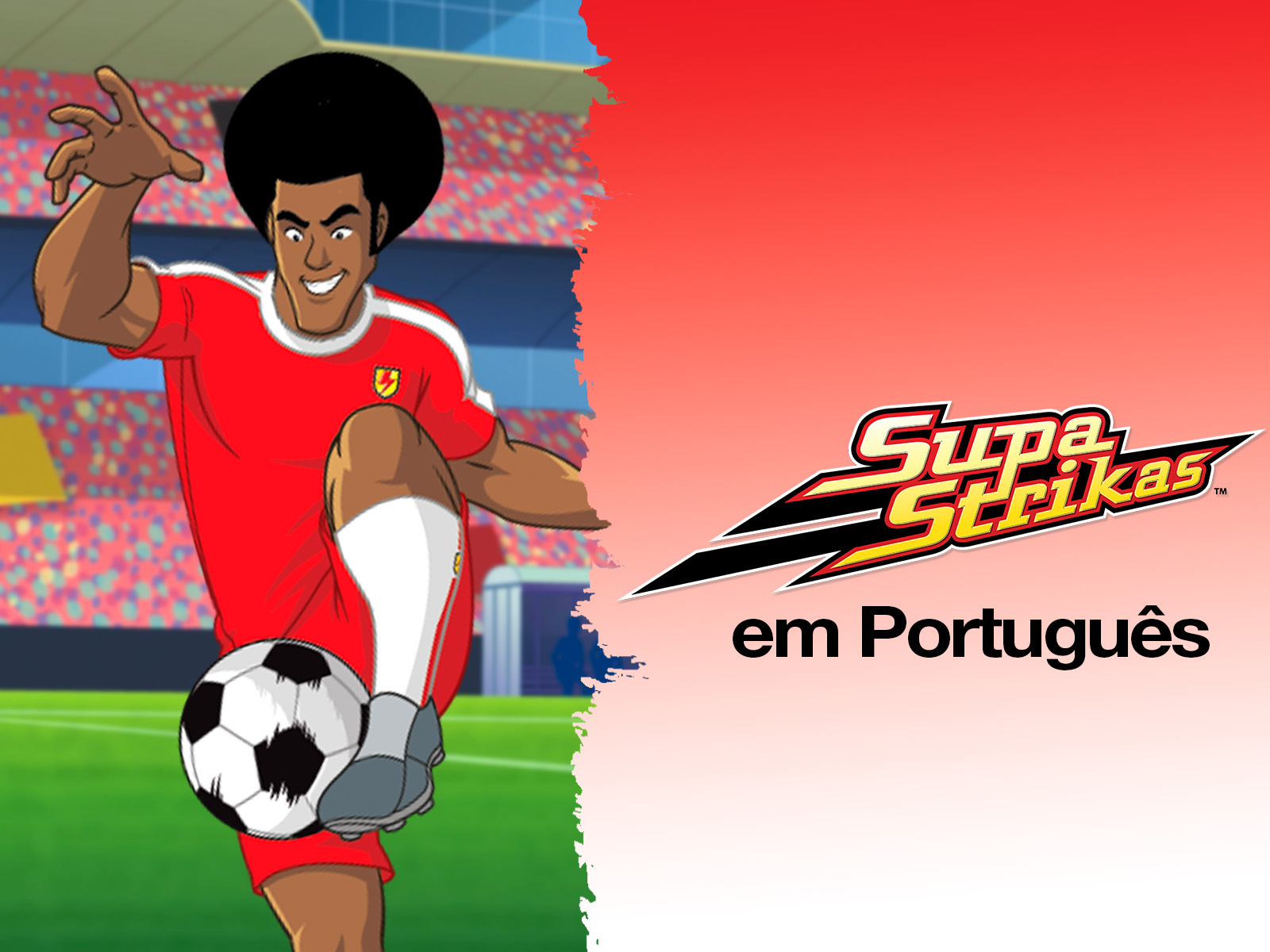 Prime Video: Supa Strikas em Português