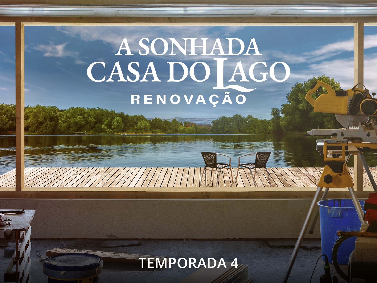 Prime Video: A Sonhada Casa do Lago - Renovação - Season 4