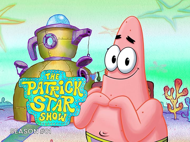 Prime Video: The Patrick Star Show Season 1