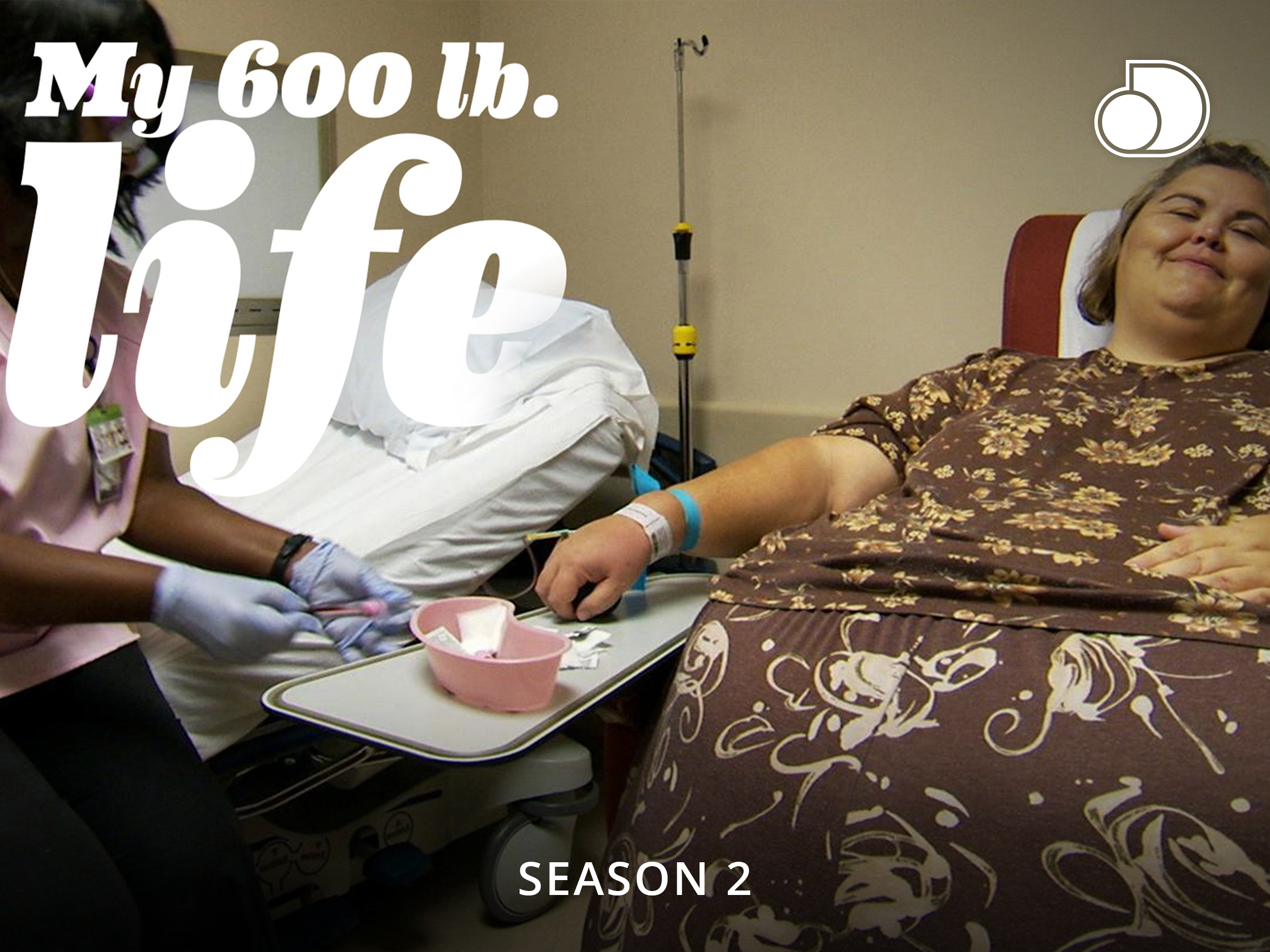 Prime Video: My 600-Lb Life - Season 2