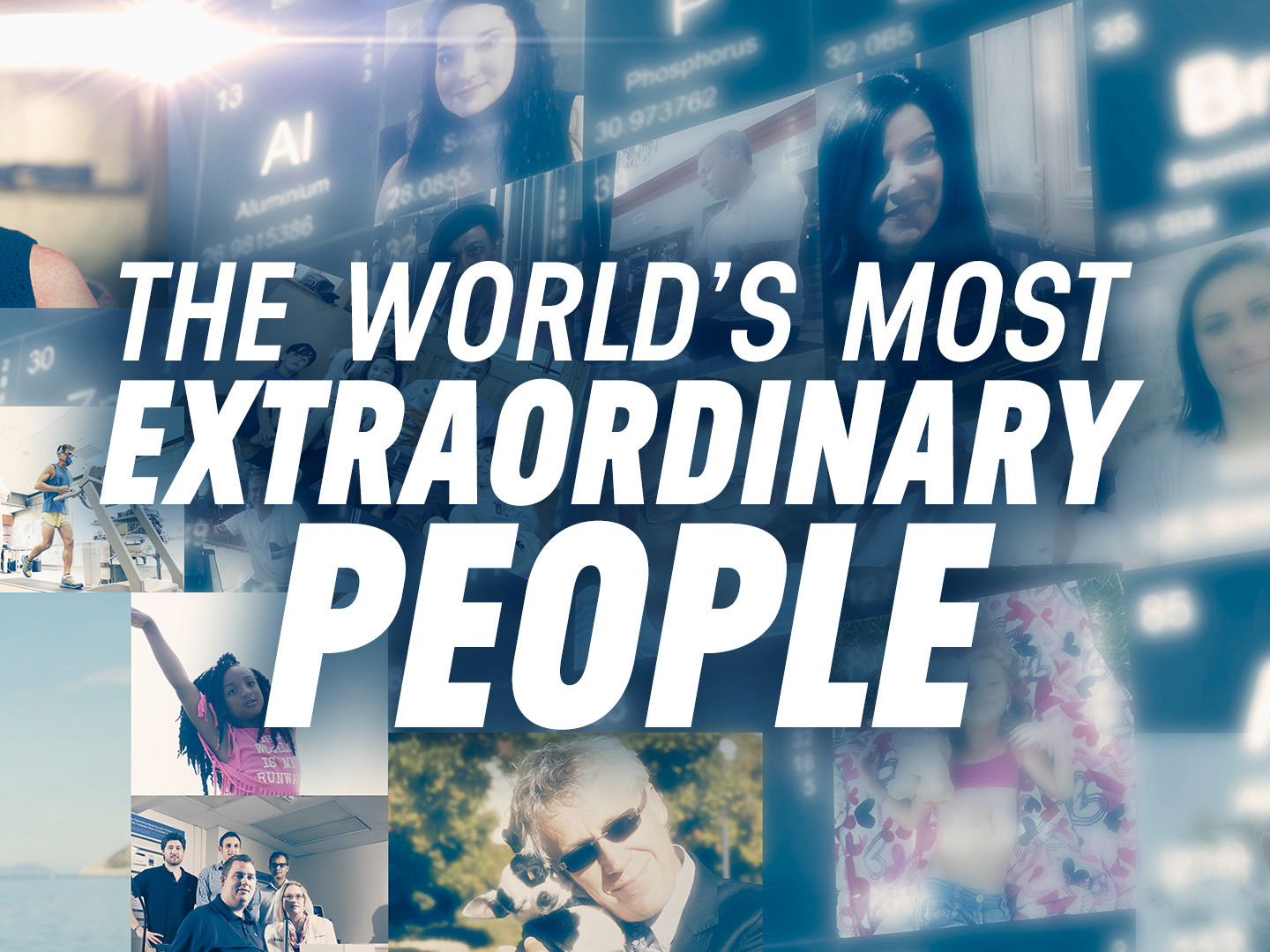 Prime Video: The World's Most Extraordinary People - Season 1