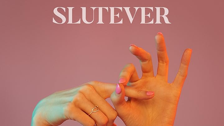 Prime Video: Slutever Season 1