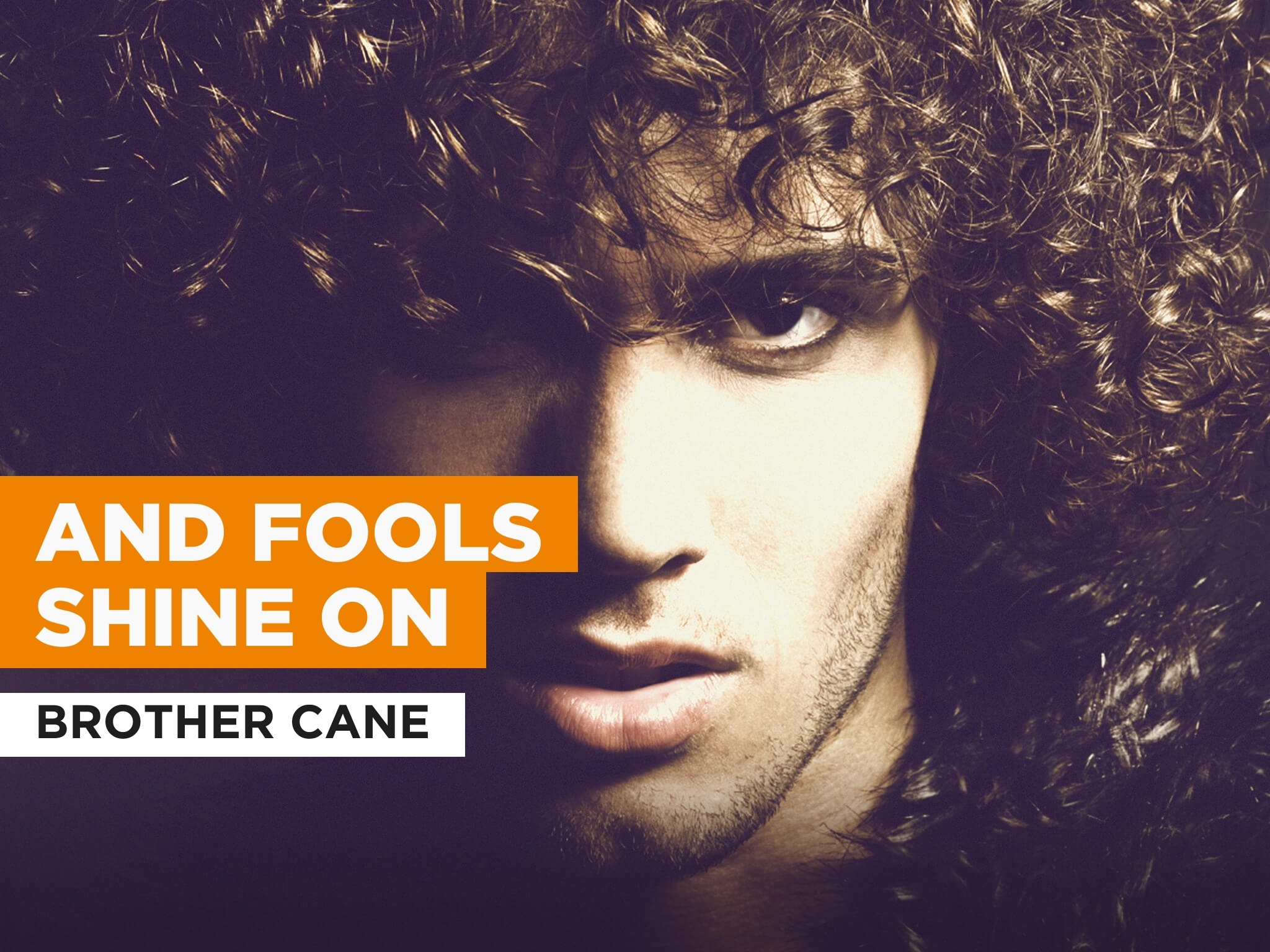 Prime Video: And Fools Shine On in the Style of Brother Cane