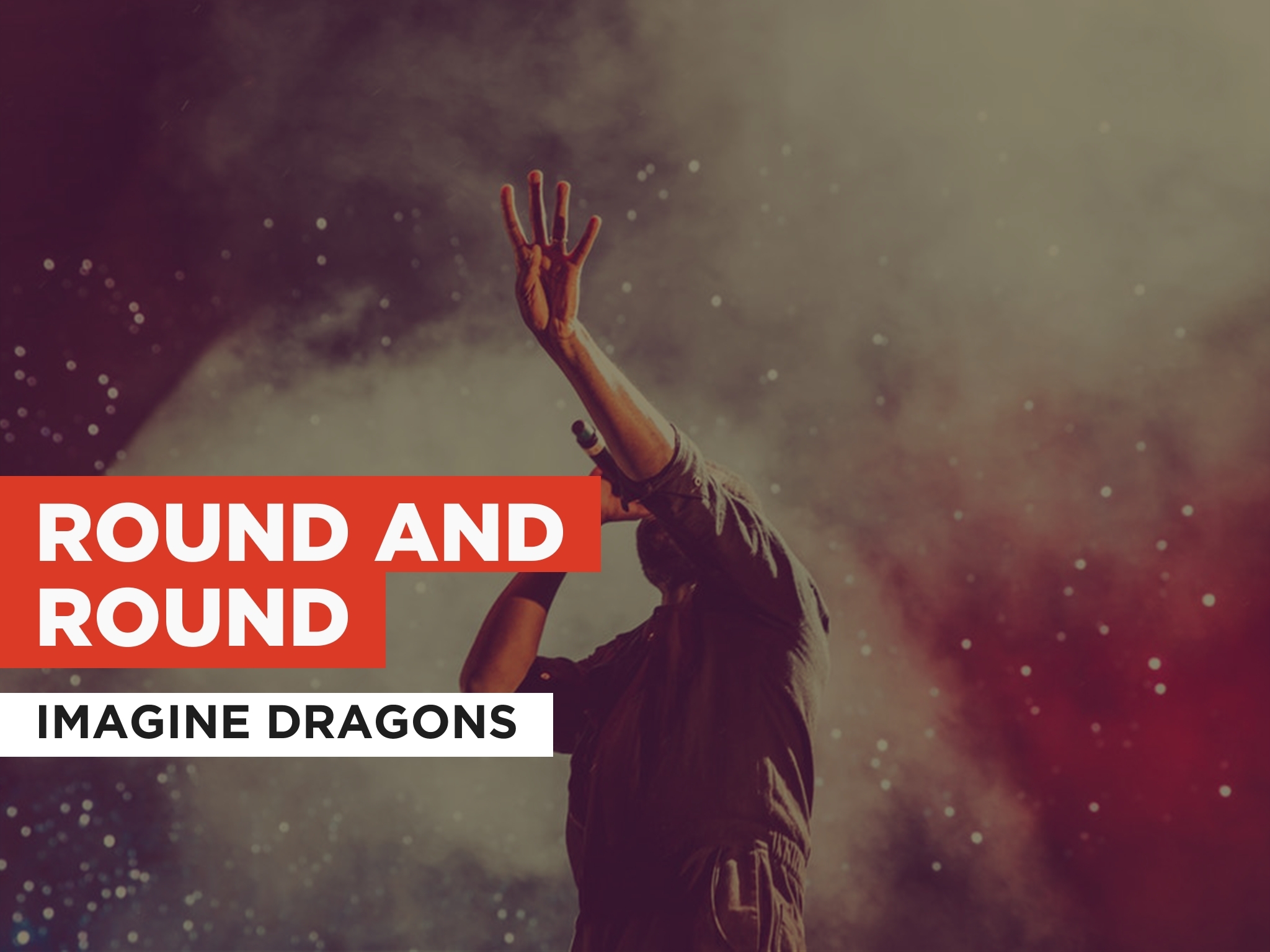 Imagine Dragons Round And Round