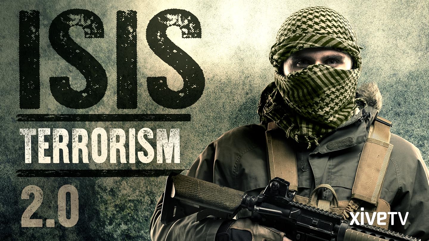 Watch ISIS: Terrorism 2.0 | Prime Video