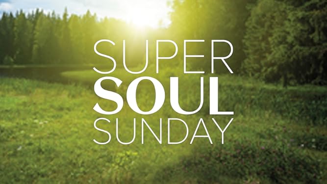 Super Soul Sunday