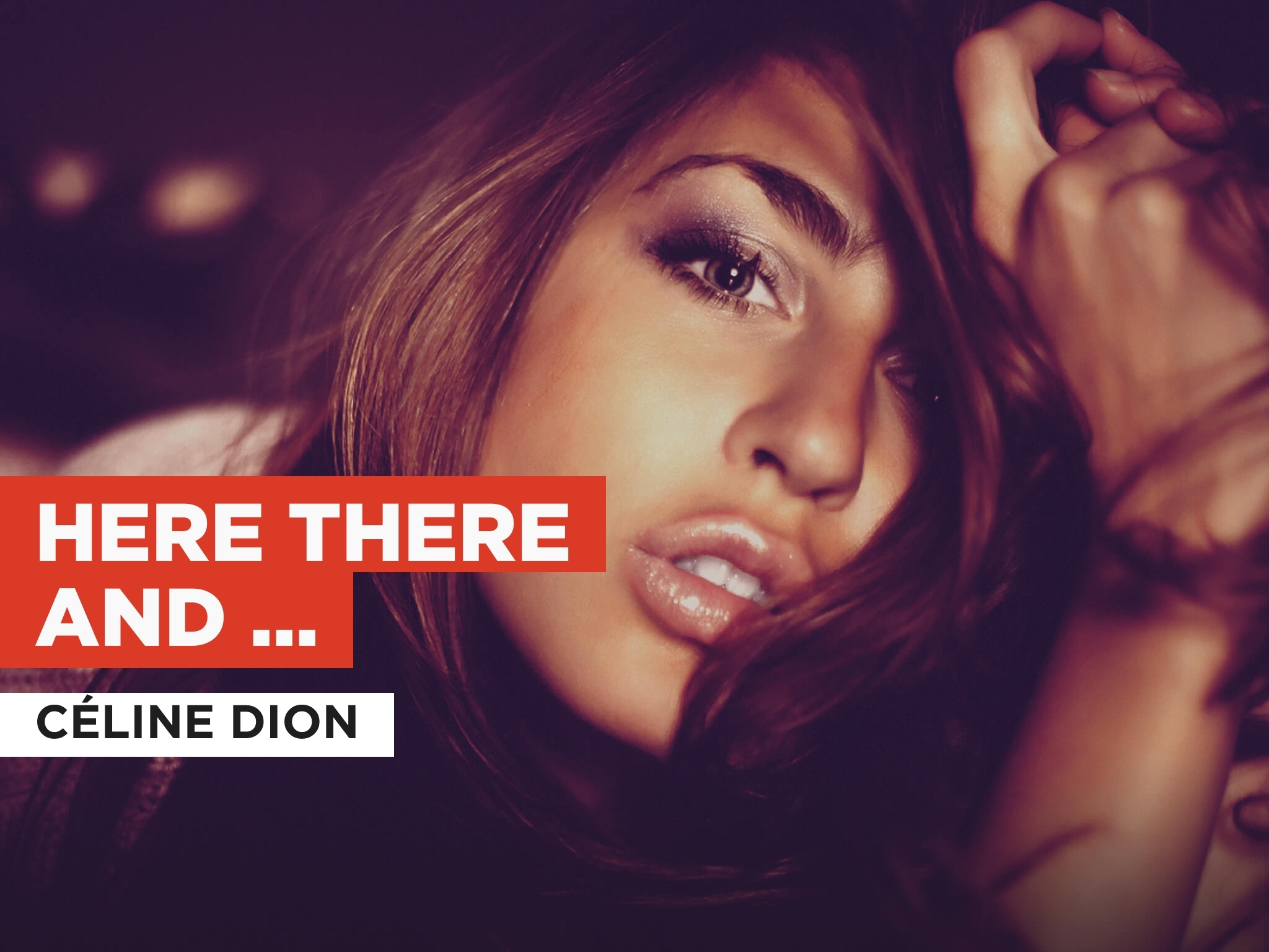 Prime Video: Here There And Everywhere in the Style of Céline Dion