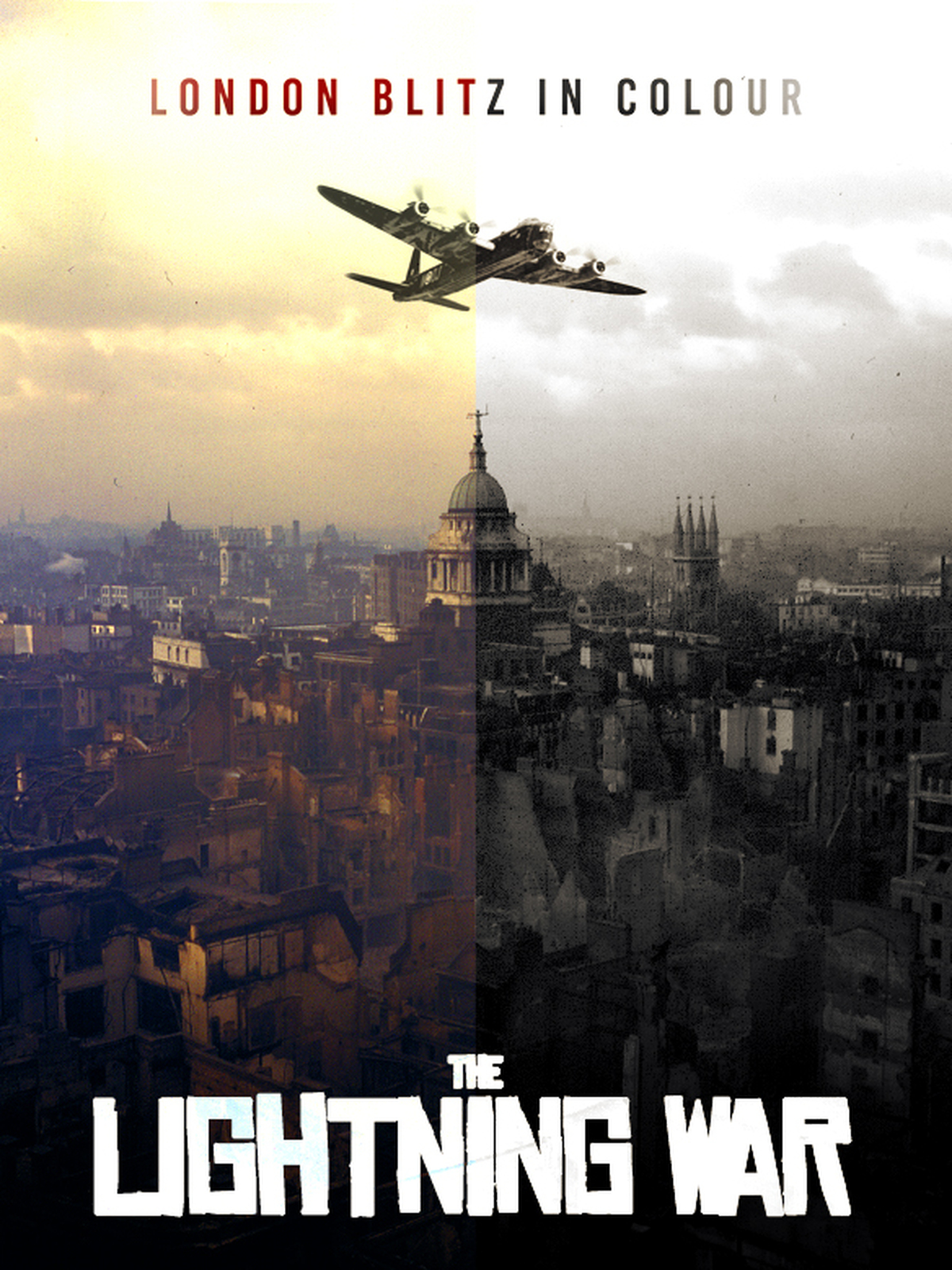 Prime Video: London Blitz in Colour: The Lightning War